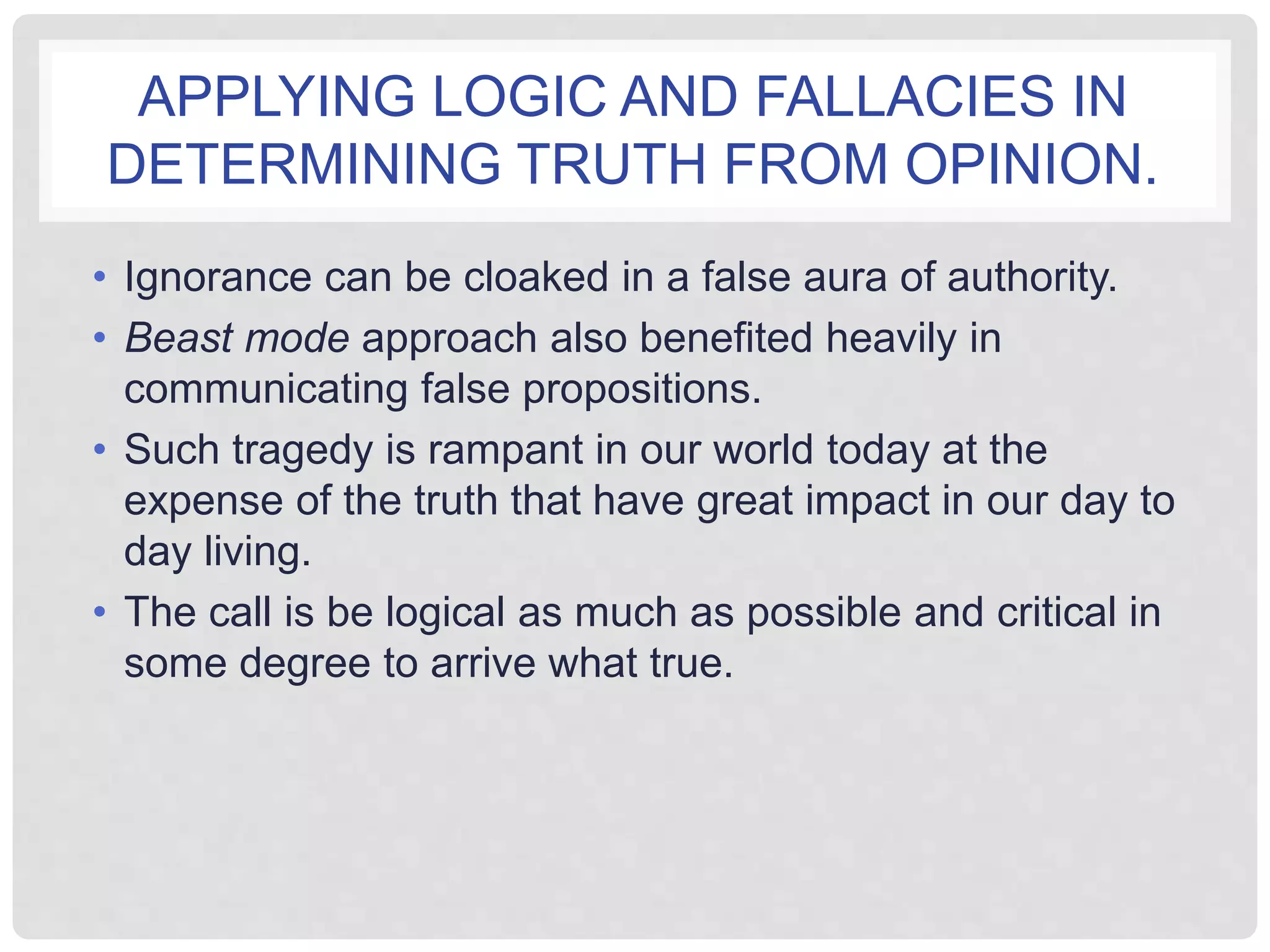 424942719-2-2-Analyze-Situations-That-Show-the-Difference-Between-Opinion-and-Truth.pptx