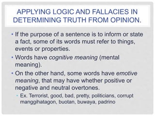 424942719-2-2-Analyze-Situations-That-Show-the-Difference-Between-Opinion-and-Truth.pptx
