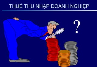 Bài giảng THUẾ THU NHẬP DOANH NGHIỆP | PDF