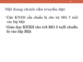 Giáo Dục Kỹ Năng Xã Hội Cần Thiết Để Chuẩn Bị Cho Trẻ Mẫu Giáo 5 Tuổi Vào Lớp Một | PPT