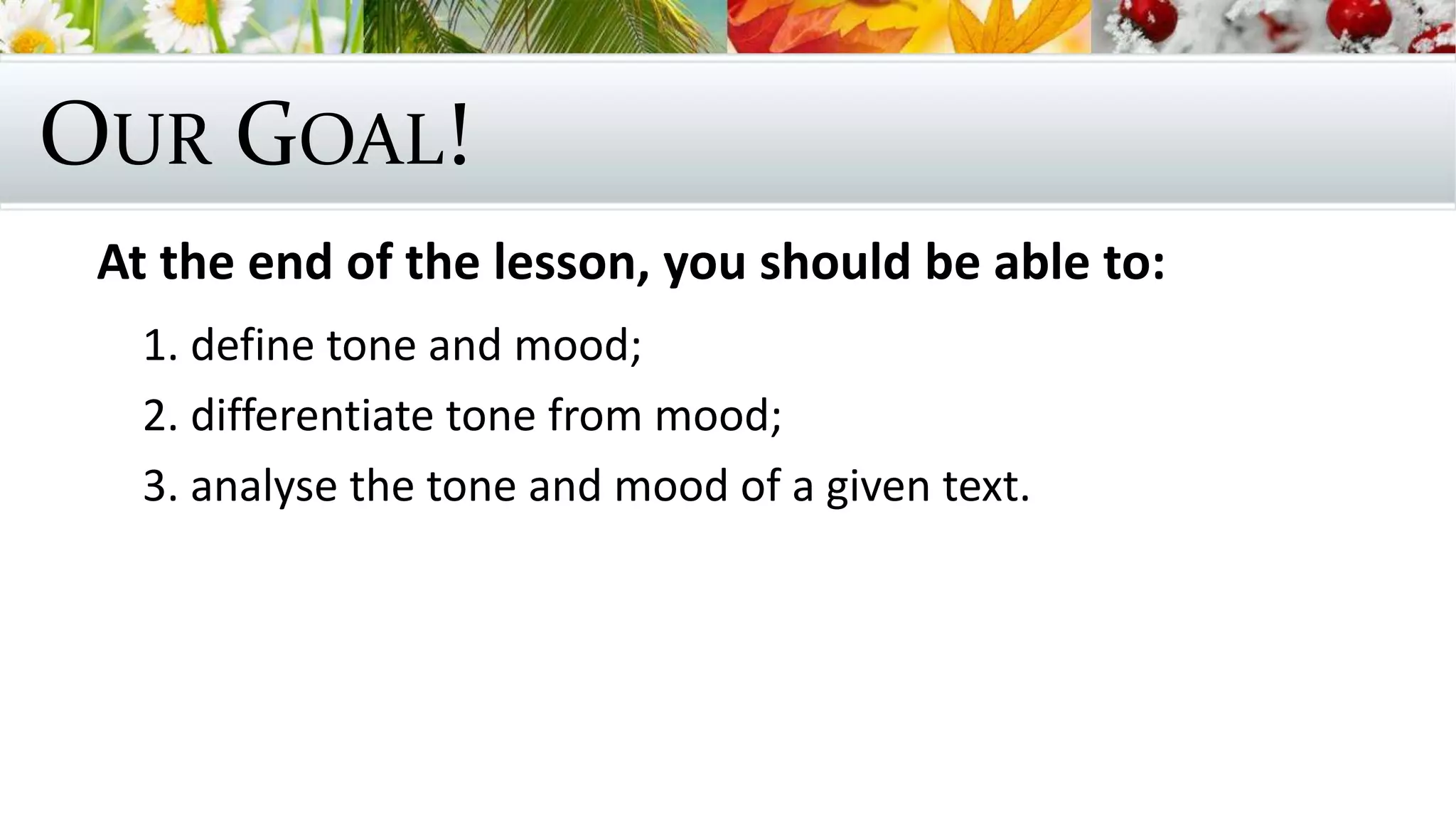 425237536-Tone-and-Mood.pptx