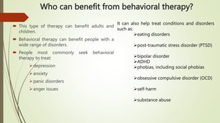 425241971-Behaviour-Therapy-Ppt.pptx study | PPTX