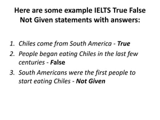 425271278-Ielts-true-false-not-given-questions.pptx
