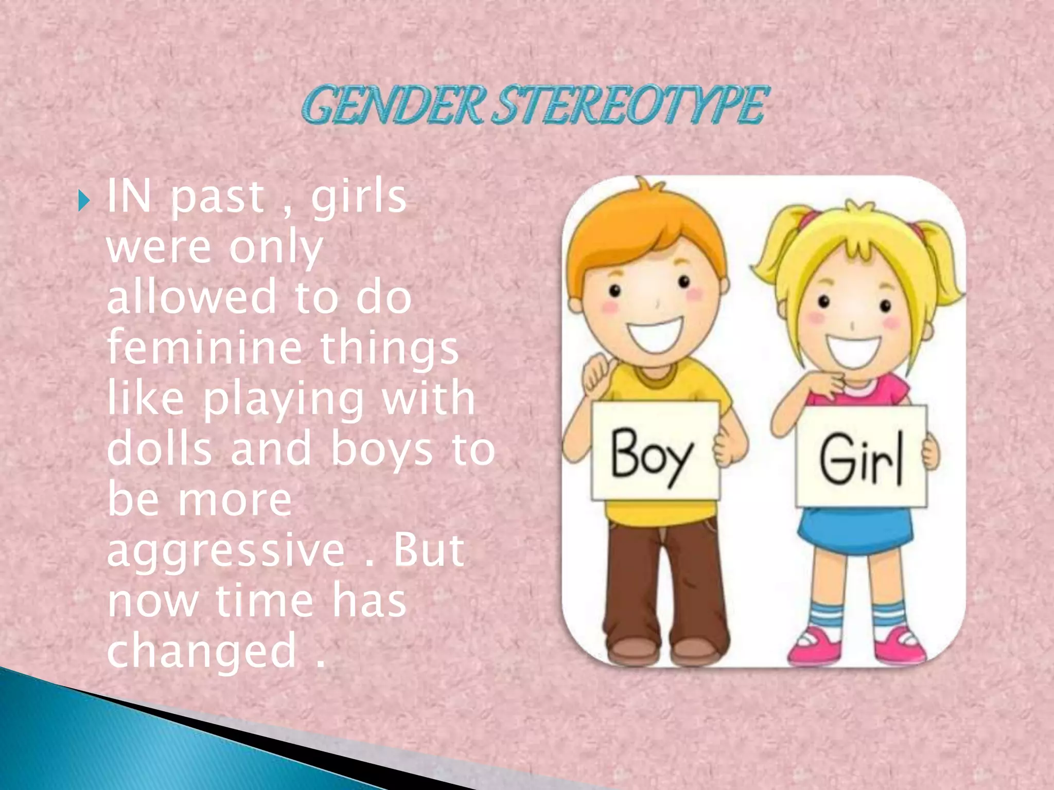 GENDER ROLES & STEREOTYPES | PPT | Free Download