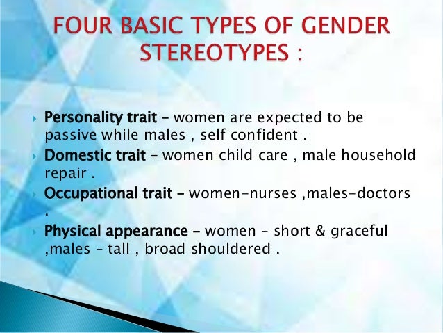 GENDER ROLES & STEREOTYPES