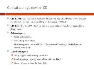 425559813-Storage-Devices of computer .ppt