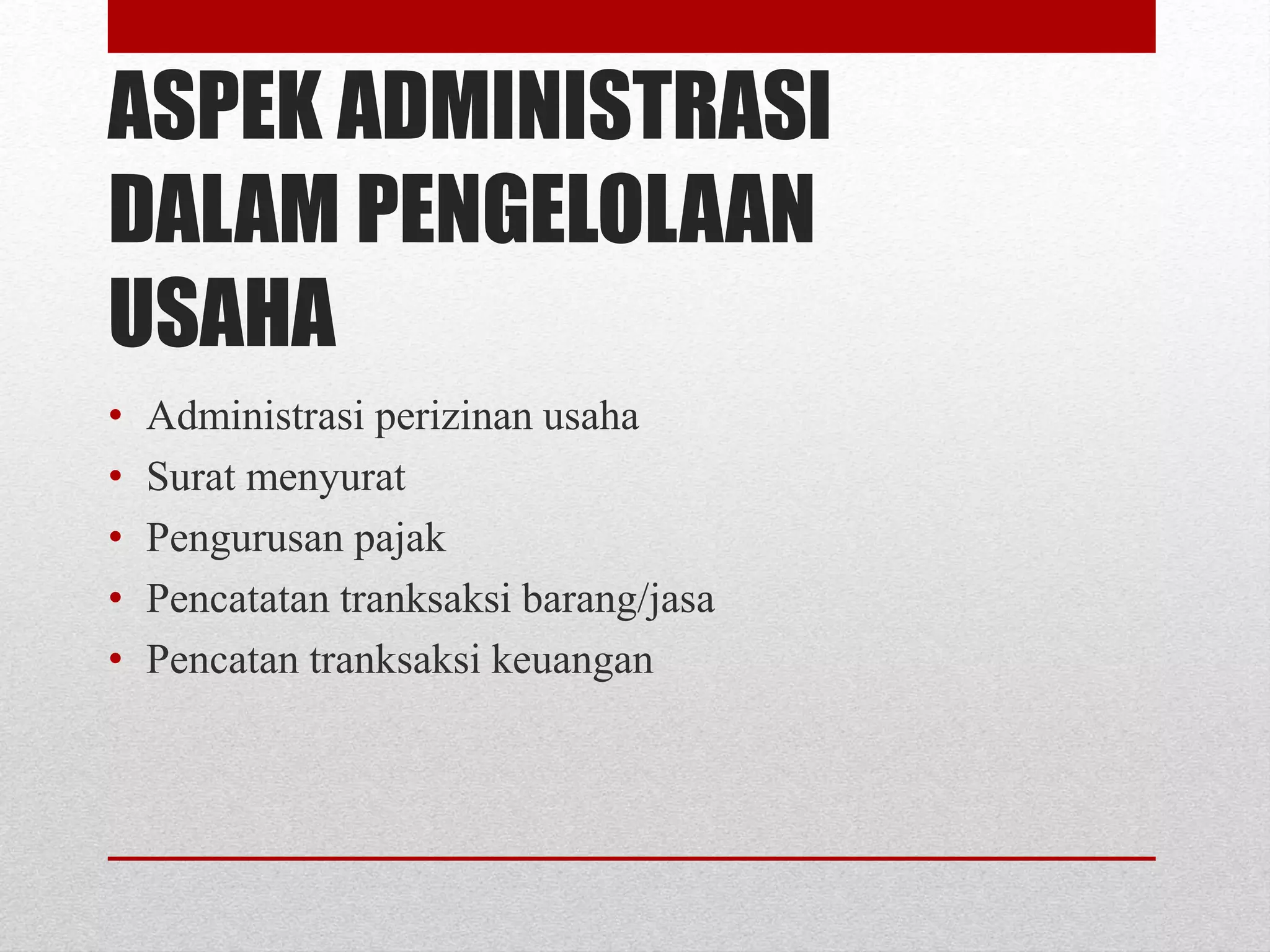 425696129-PPT-dokumen-administrasi-usaha-pptx [Autosaved].pptx
