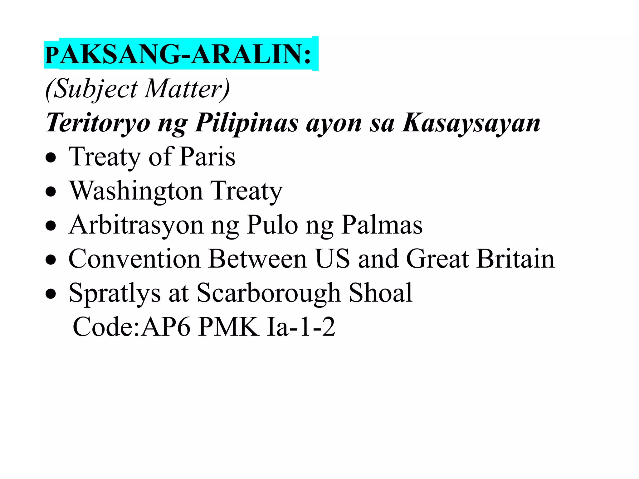 Teritoryo-ng-Pilipinas-ayon-sa-Kasaysayan.ppt