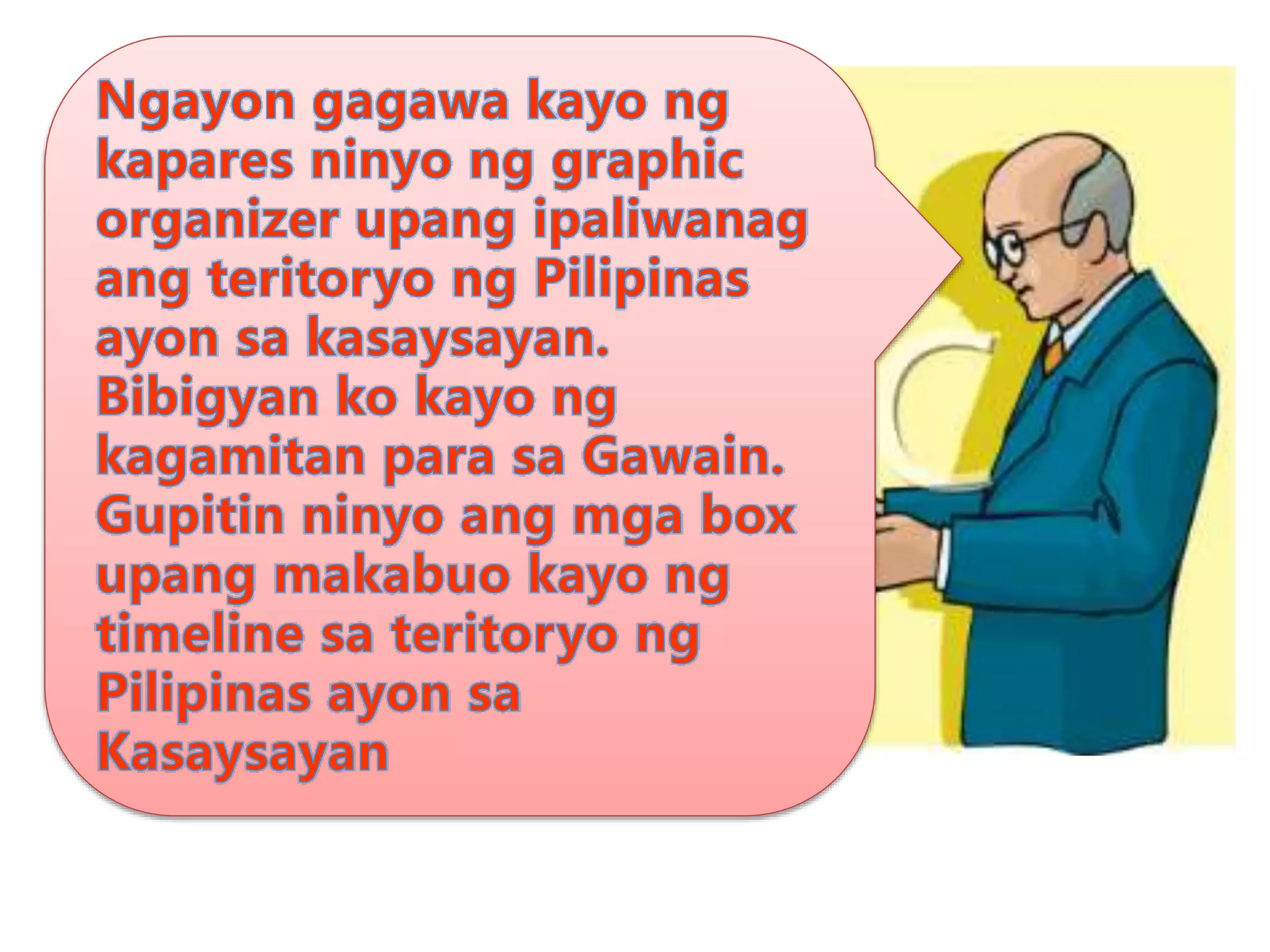 Teritoryo-ng-Pilipinas-ayon-sa-Kasaysayan.ppt