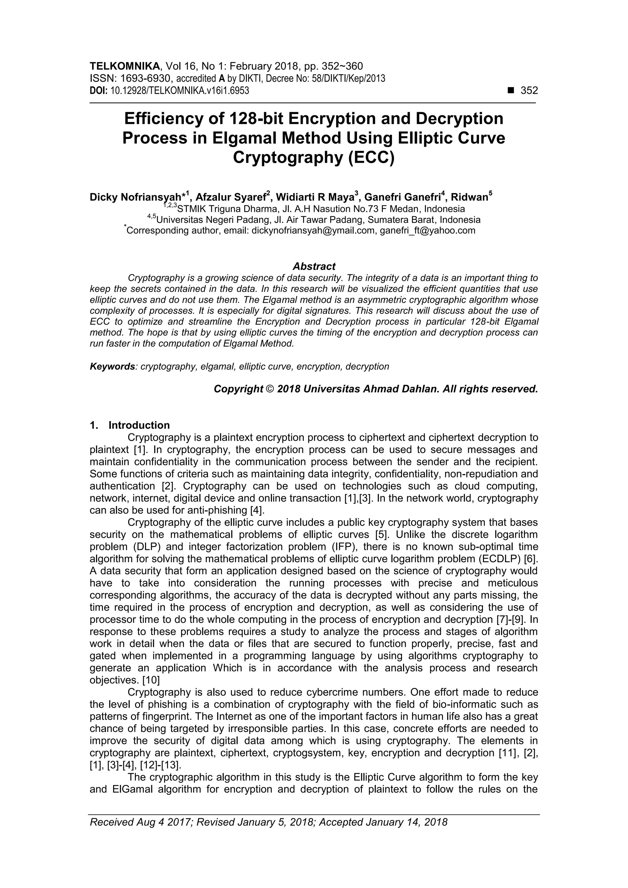 Efficiency Of 128 Bit Encryption And Decryption Process In Elgamal