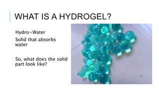 hydrogel | PPTX