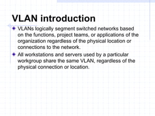 4270-vlan-tutorial.ppt