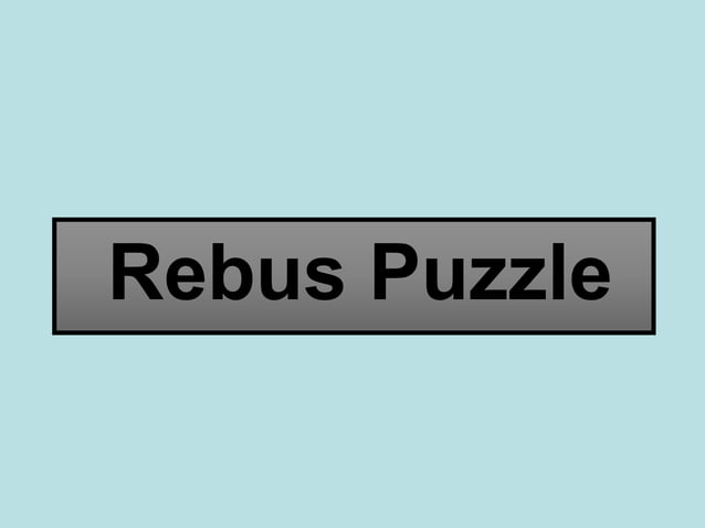 Engaging Games/Rebus Puzzles with Answers | PPT