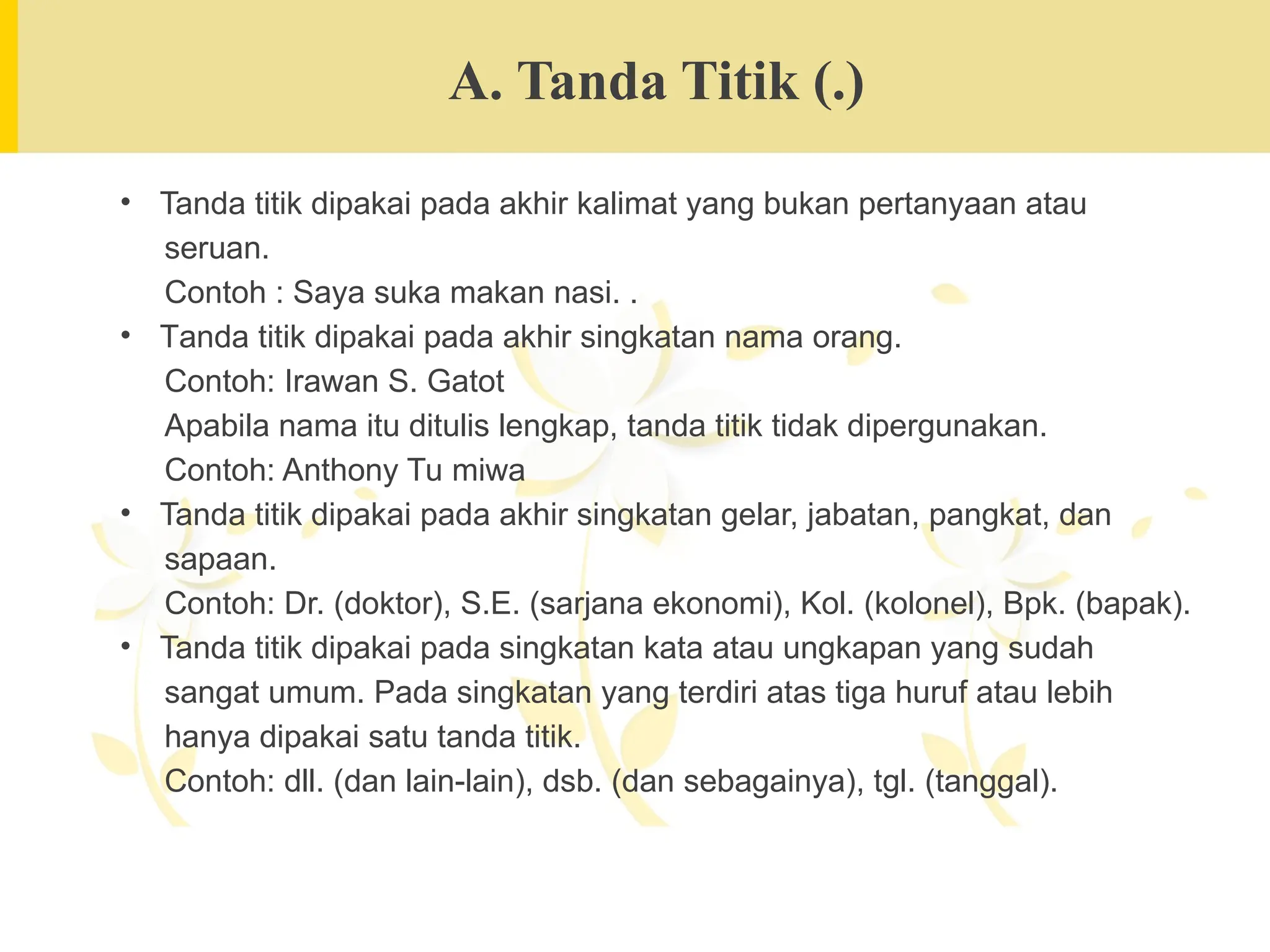 Ppt-bahasa-indo-Penggunaan-Tanda-Baca.pptx