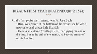 Jose Rizal education life in ATENEO and UST.pptx