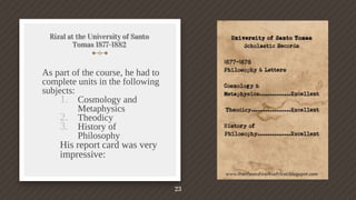 Jose Rizal education life in ATENEO and UST.pptx