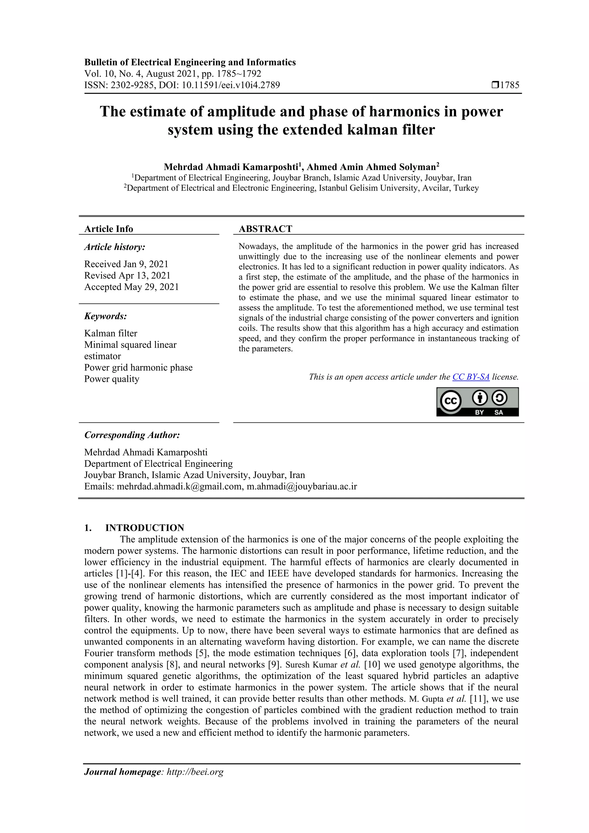 The estimate of amplitude and phase of harmonics in power system using the extended kalman ...