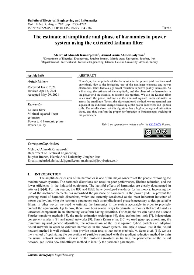 The estimate of amplitude and phase of harmonics in power system using the extended kalman ...