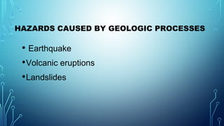 427922079-11-Geologic-Hazards-ppt.ppt