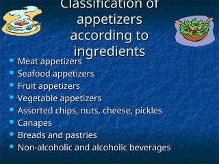 427991139-Appetizers-hot-and-cold-ppt.ppt