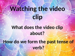 428787054-Cot-No-2-English-Past-Form-of-Regular-Verb.pptx