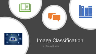 428950536-Image-Classification-Project-Introducing.pptx