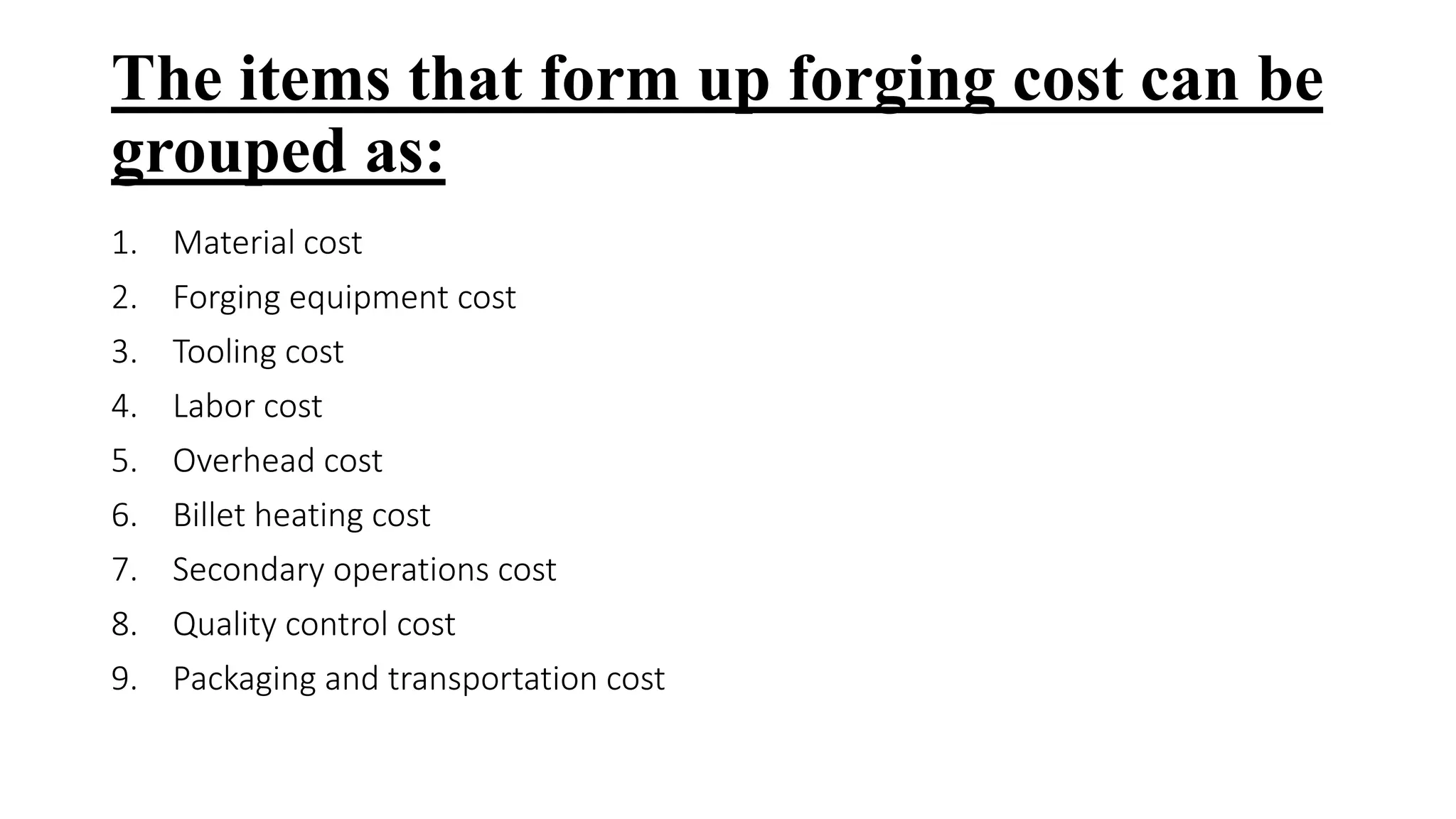 429022701-COST-ESTIMATION-IN-FORGING.pptx