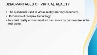 429339329-421007945-Ppt-on-Virtual-Reality-and-Augmented-Reality-pptx.pptx