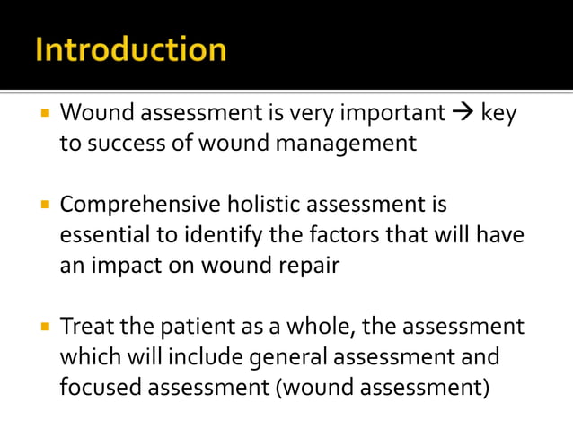 42954304112229-WOUND-assessment-1-ppt.ppt | Diseases and Conditions ...