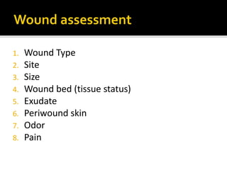 42954304112229-WOUND-assessment-1-ppt.ppt