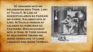 429623470-Thor-at-Loki-sa-Lupain-ng-mga-Higante.pptx