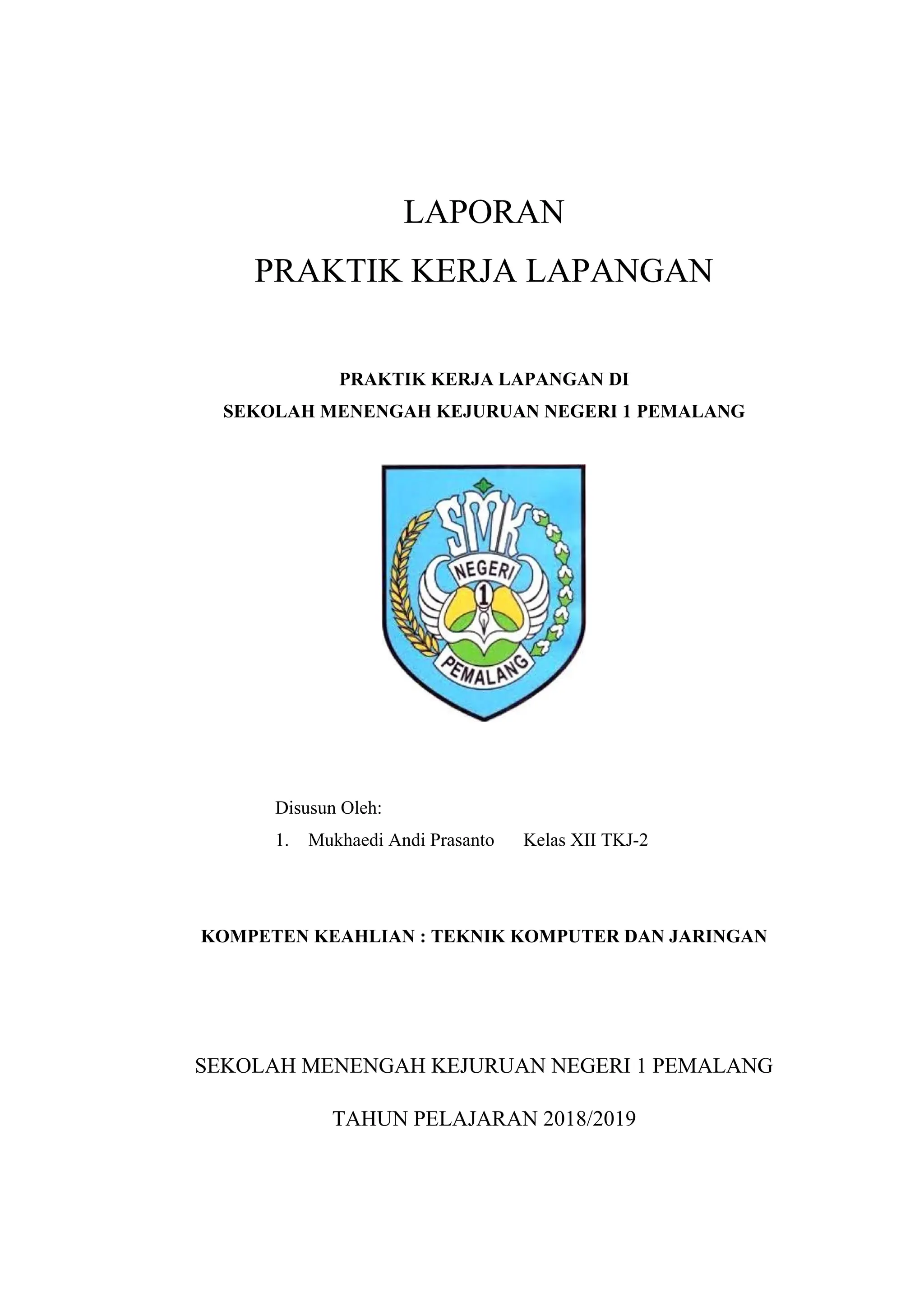 Contoh-laporan-pkl-smk. Komputer jaringan smk | DOCX
