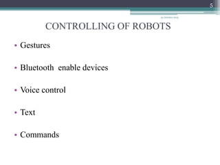 GESTURE CONTROL ROBOTS | PPTX