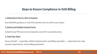 42 CFR Part 2 Compliance in SUD Billing What You Need to Know.pptx