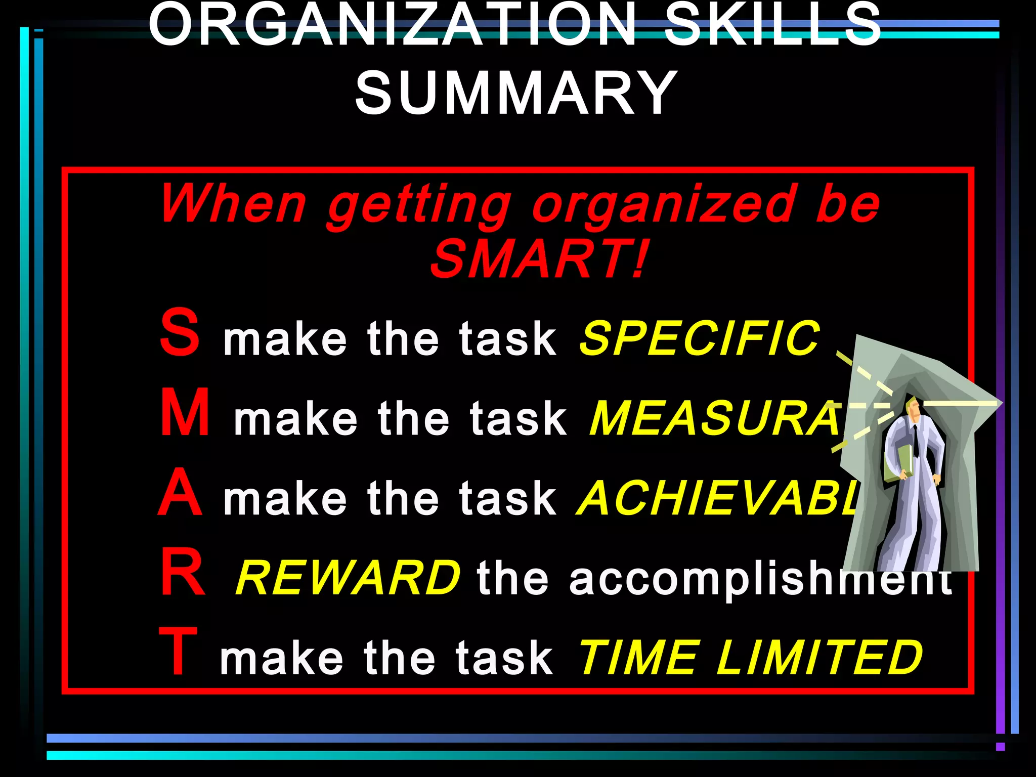 TIME MANAGEMENT & ORGANIZATIONAL SKILLS II | PPT