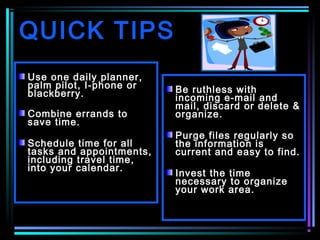 TIME MANAGEMENT & ORGANIZATIONAL SKILLS II | PPT