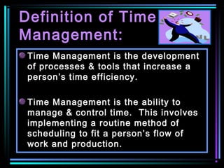 TIME MANAGEMENT & ORGANIZATIONAL SKILLS II | PPT