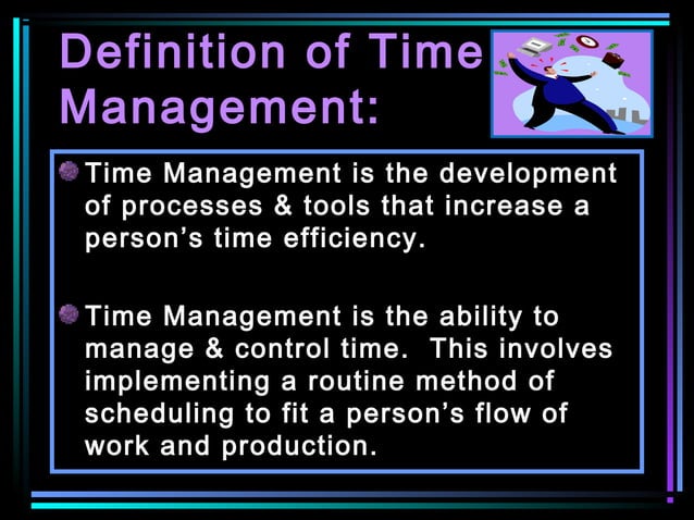 TIME MANAGEMENT & ORGANIZATIONAL SKILLS II | PPT
