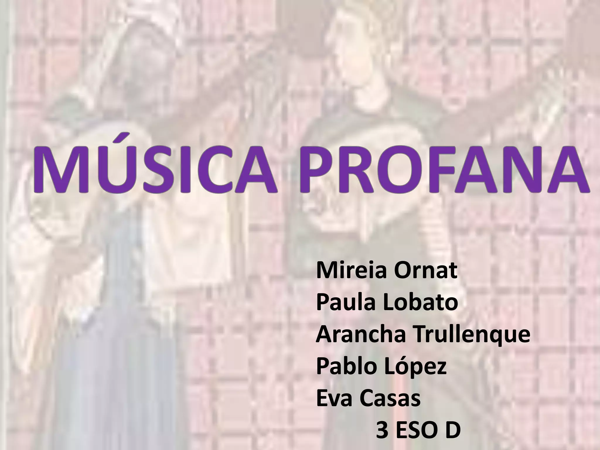 La música profana en la Edad Media | PPTX