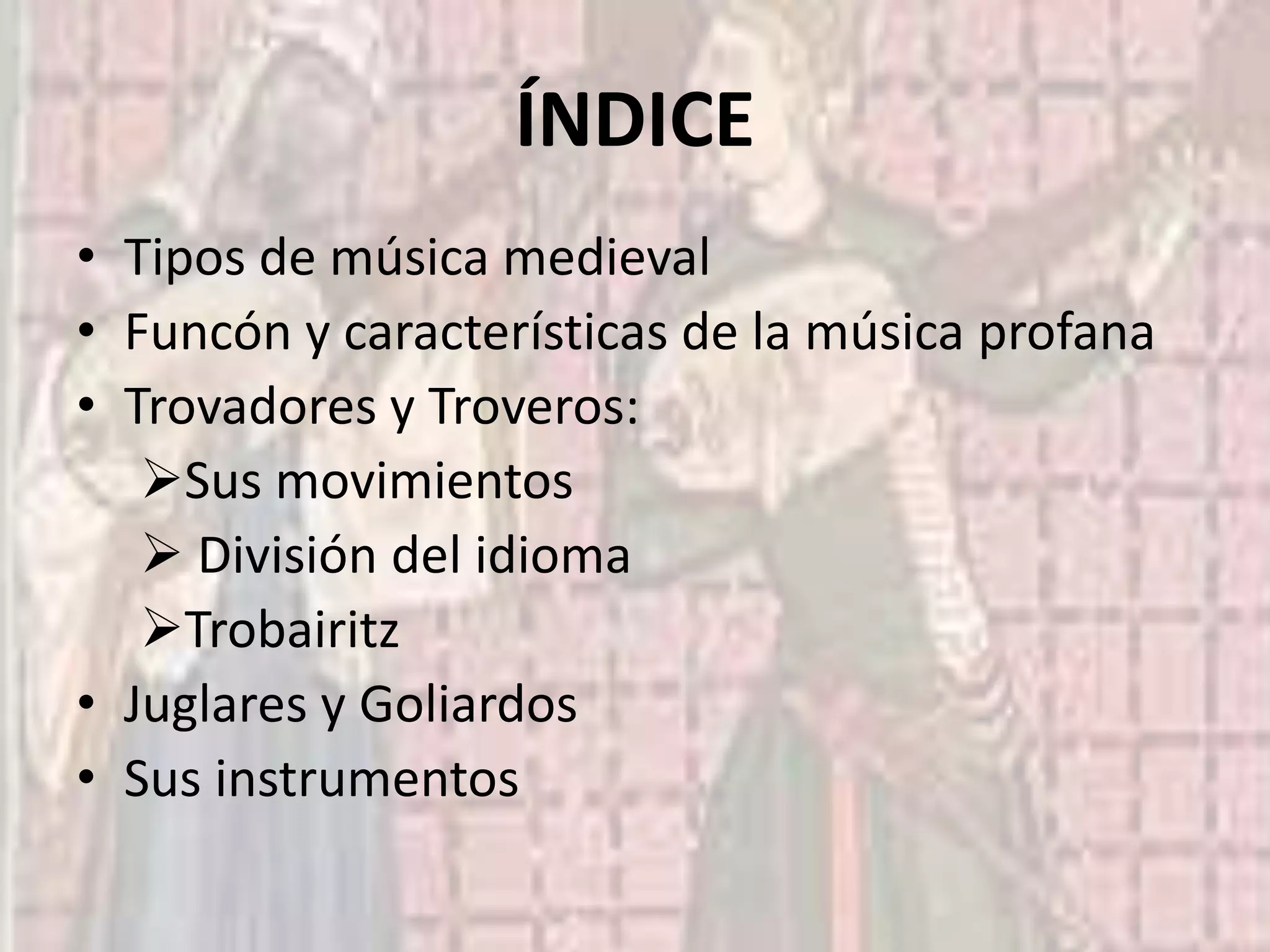 La música profana en la Edad Media | PPTX