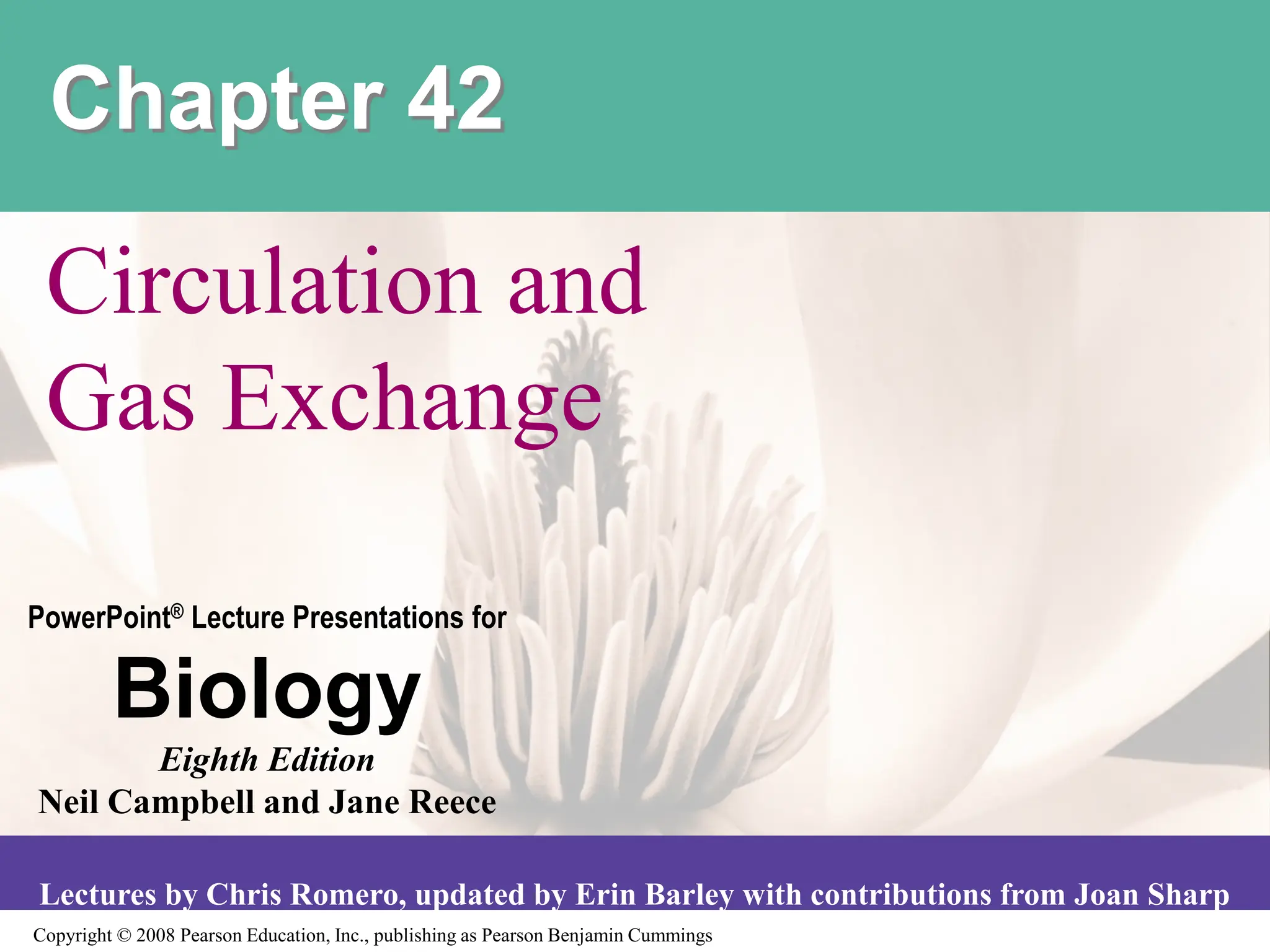 chapter 42. Circulation and Gas Exchange | PPT