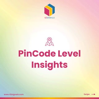 Pincode Level Insights by 42Signals to Manage Inventory | PDF