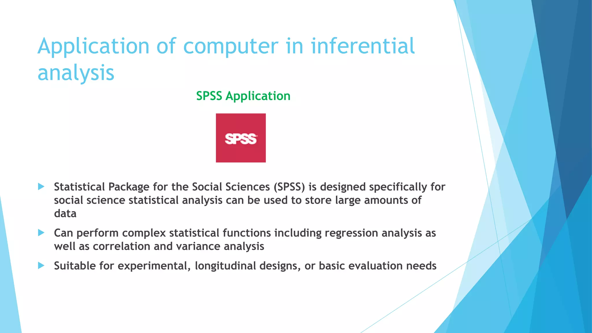 Application of Computer in Inferential Analysis | PPTX