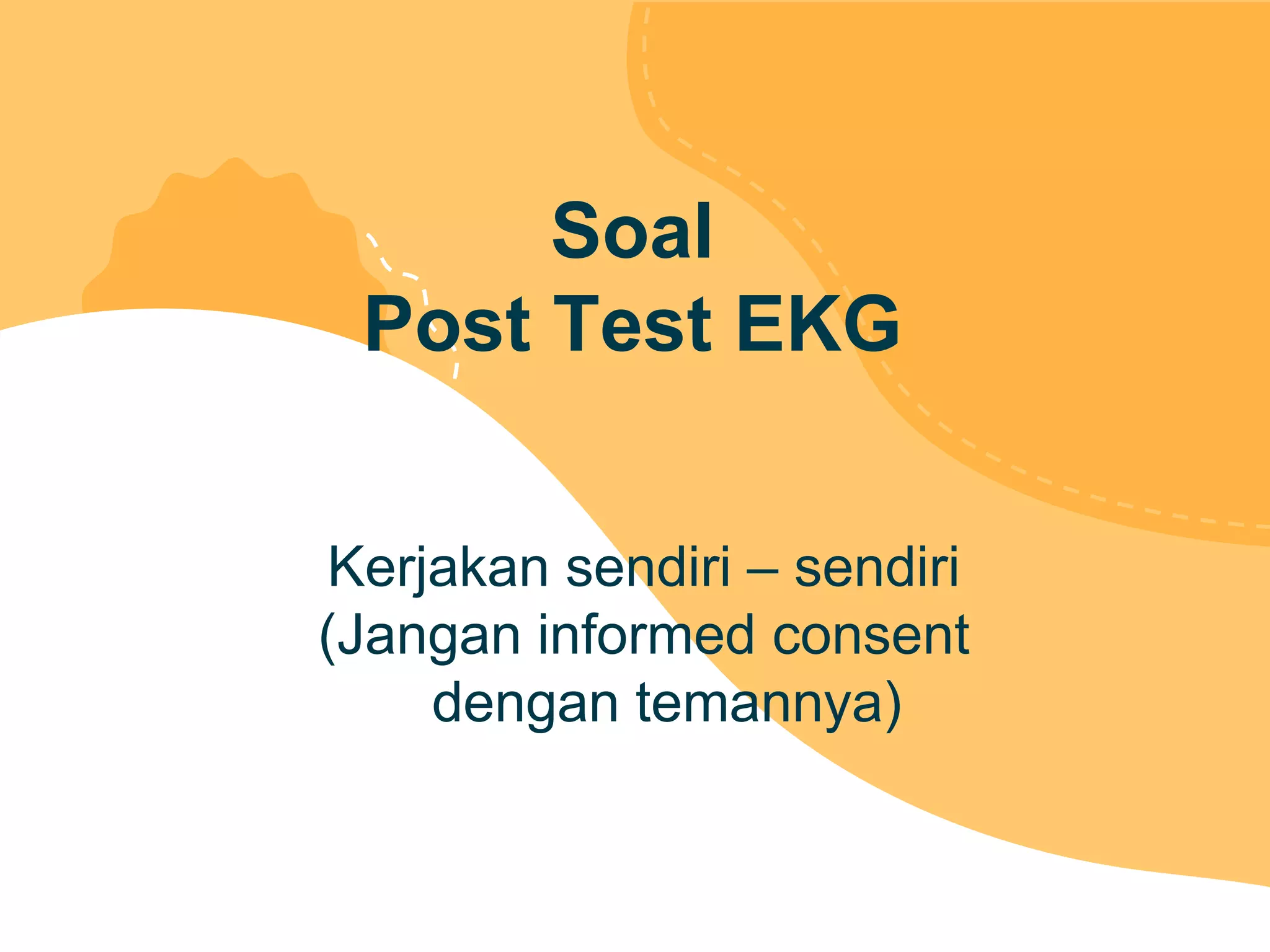 430708458 soal post test ekg | PPT