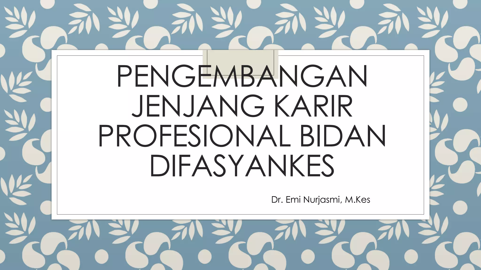 Jenjang Karir Bidan | PDF