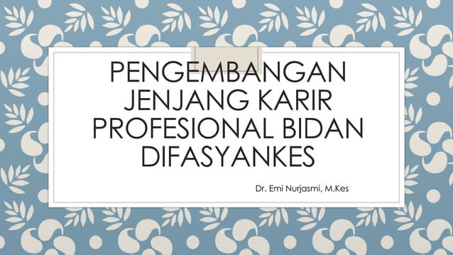 Jenjang Karir Bidan | PDF