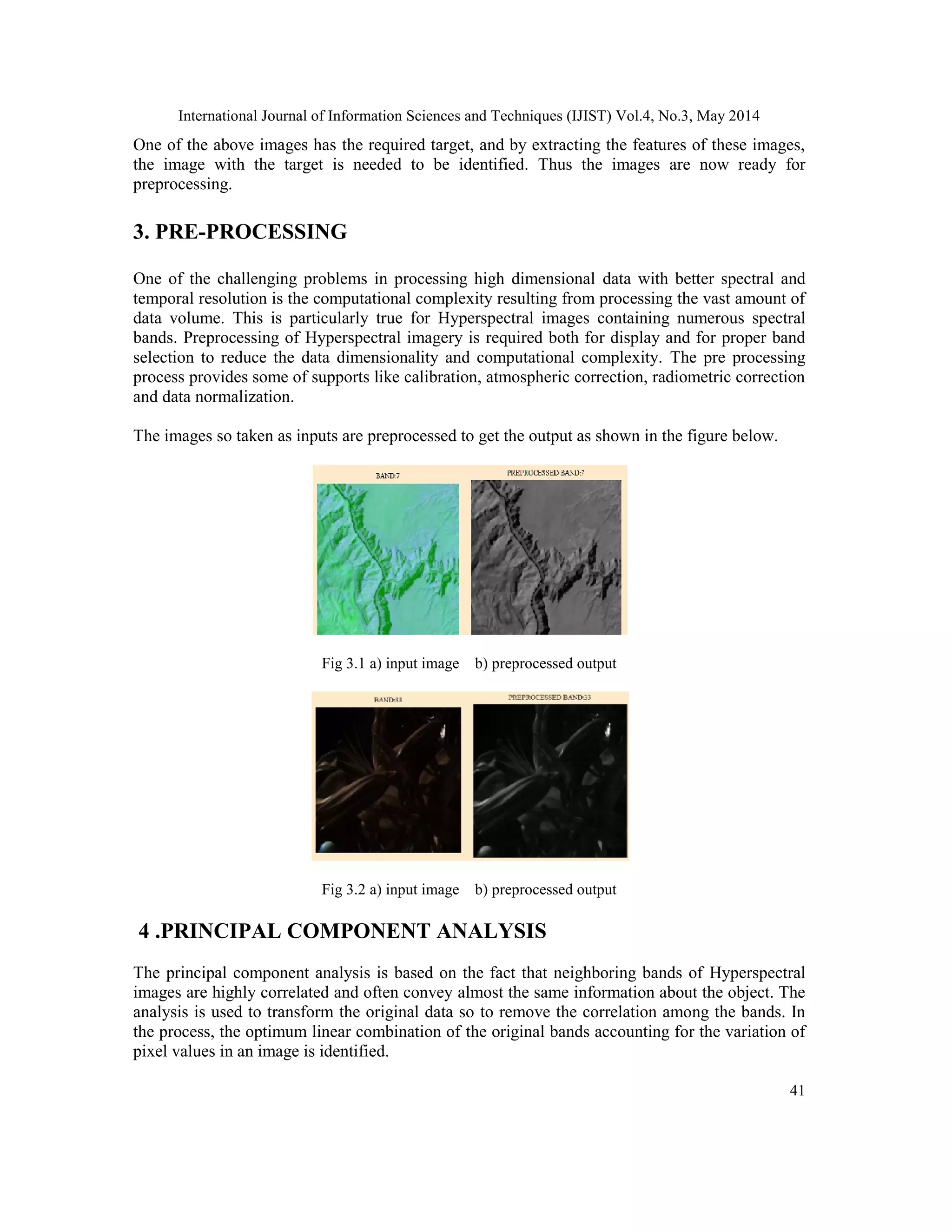AUTOMATIC TARGET DETECTION IN HYPERSPECTRAL IMAGES USING NEURAL NETWORK | PDF