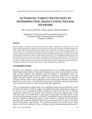 AUTOMATIC TARGET DETECTION IN HYPERSPECTRAL IMAGES USING NEURAL NETWORK | PDF