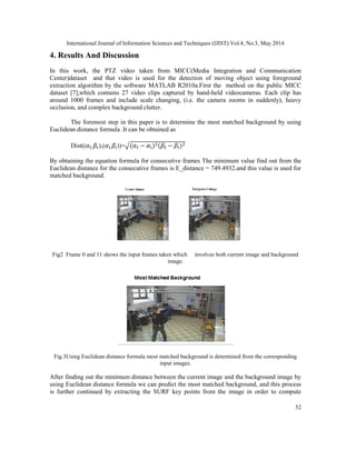 DETECTION OF MOVING OBJECT USING FOREGROUND EXTRACTION ALGORITHM BY PTZ CAMERA | PDF