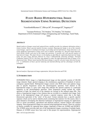 FUZZY BASED HYPERSPECTRAL IMAGE SEGMENTATION USING SUBPIXEL DETECTION | PDF